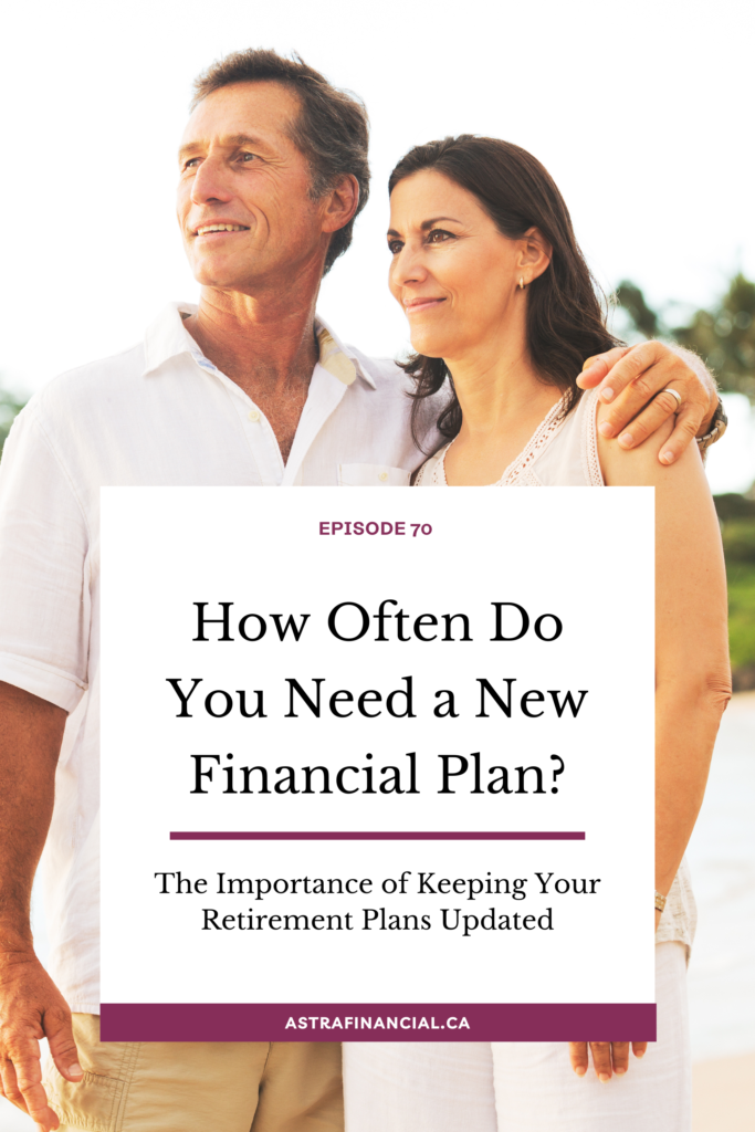 How Often Do You Need a New Financial Plan?